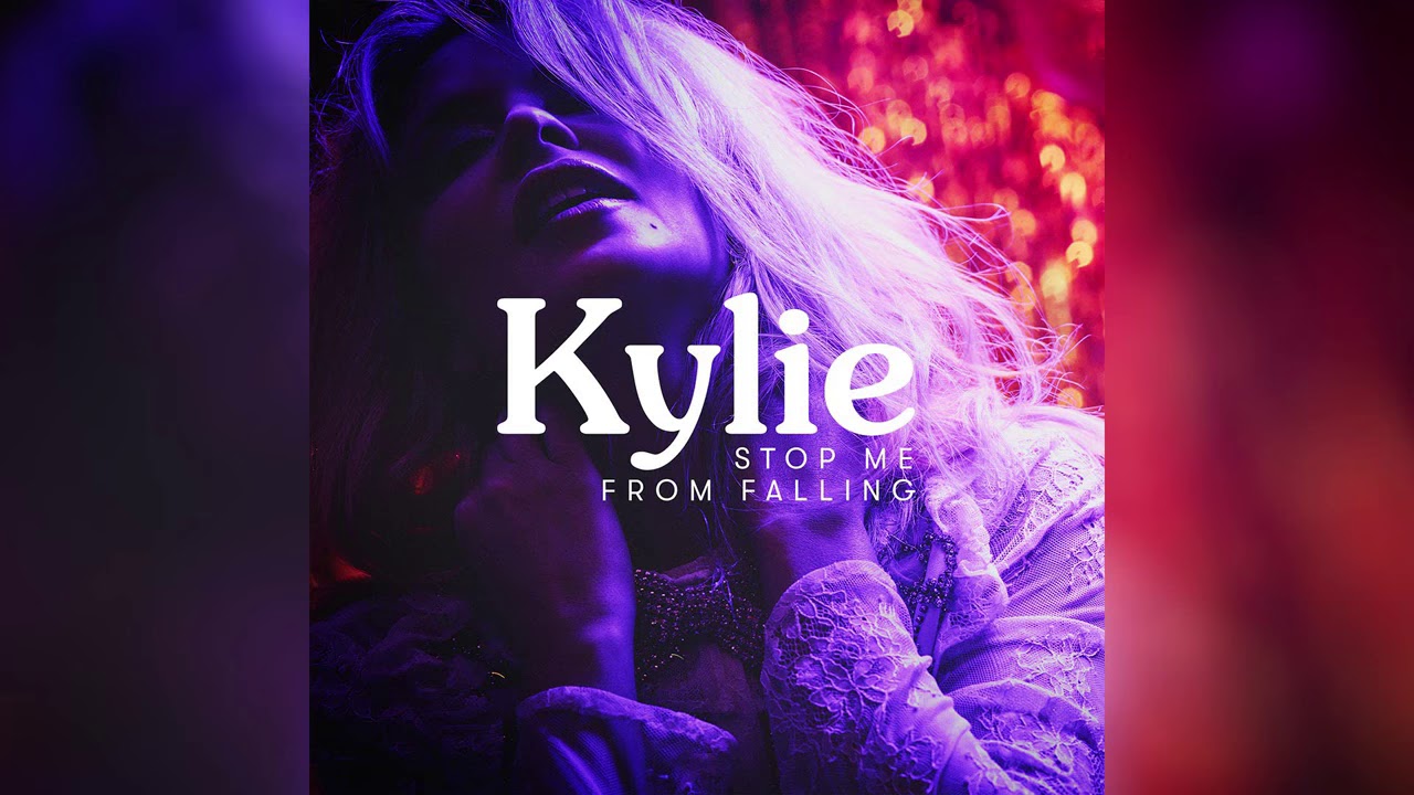 Kylie Minogue Stop Me From Falling Official Audio YouTube - YouTube