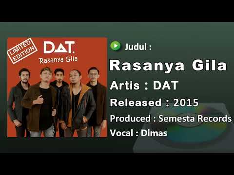 DAT - Rasanya Gila (Original Limited) [OST FTV SCTV]