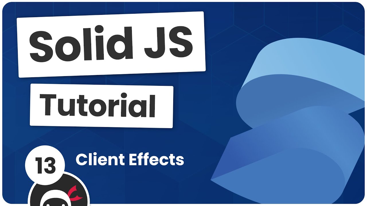 Solid JS Tutorial #13 - Effects - YouTube