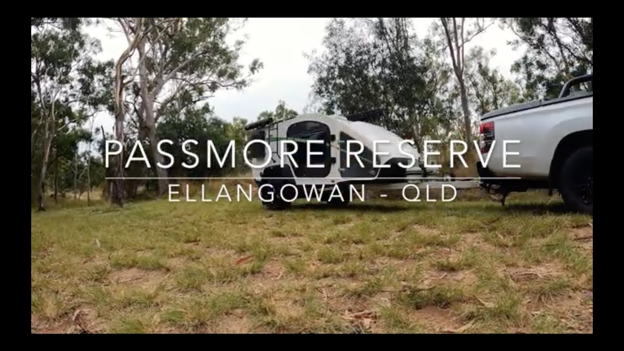 Passmore Reserve Camping - Ellangowan - QLD - YouTube