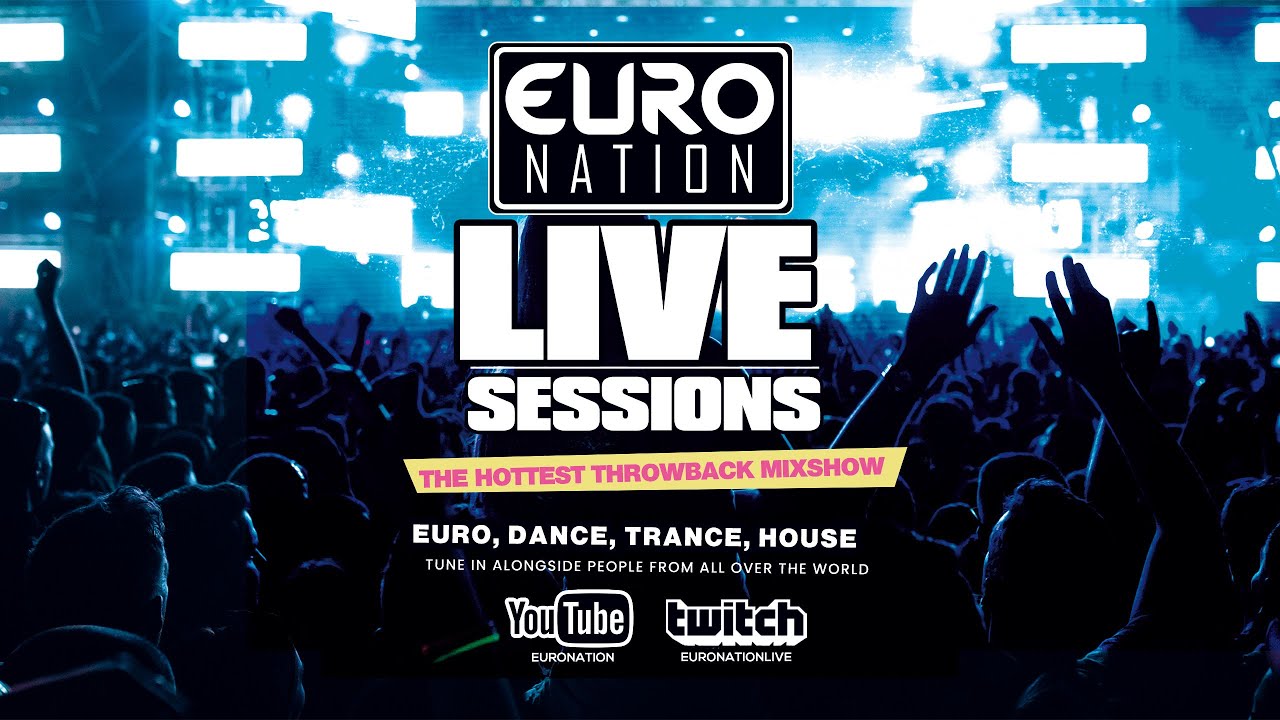 SATURDAY LIVE SESSIONS | 90s & 2000S EURO & CLUB ANTHEMS - YouTube