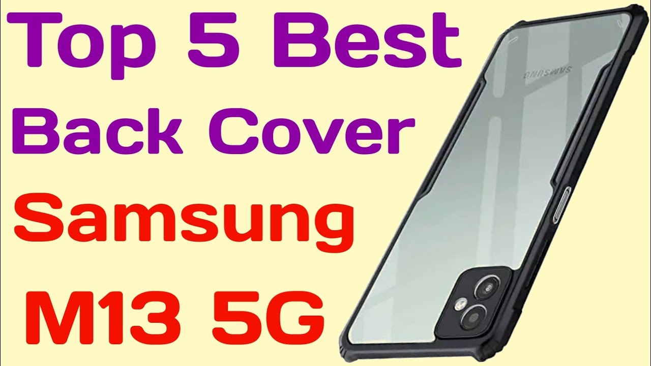Samsung M13 5G Back Cover | Best Back Cover For Samsung Galaxy M13 5G ...
