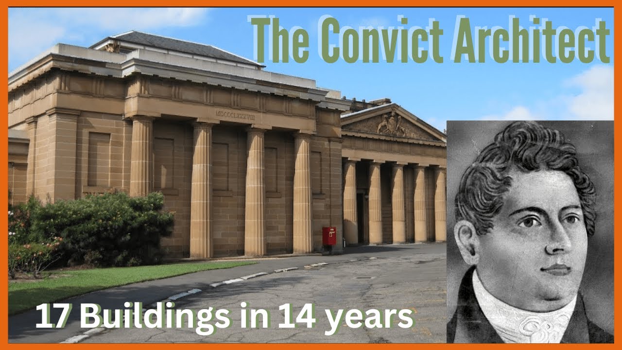 He Built 18 Buildings in 14 Years - The Convict Architect Francis ...