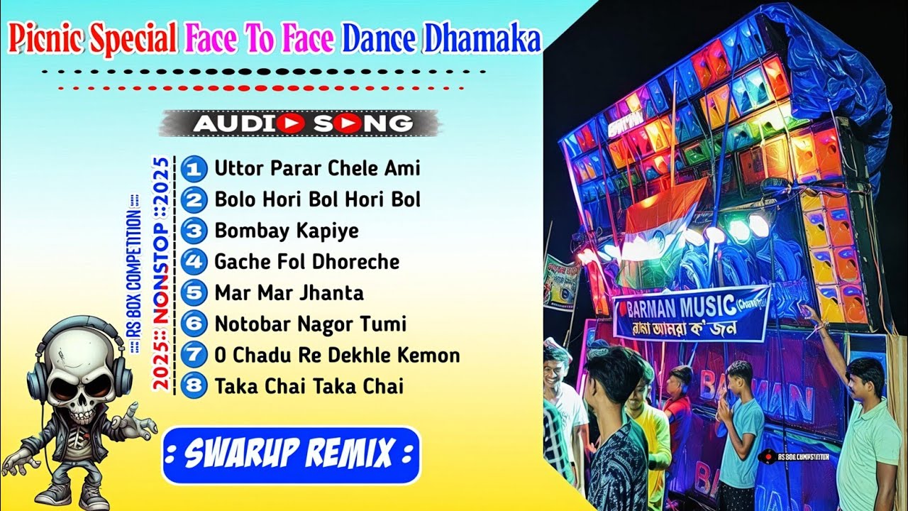 Dj Swarup Remix/Picnic Special Face To Face Dance Dhamaka 2025 / Dj ...