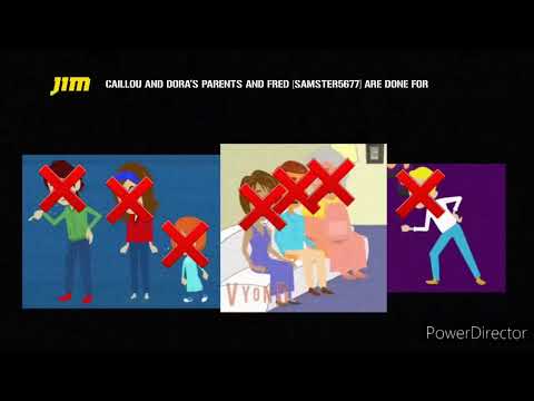 Caillou And Dora's Parents And Fred (@samster5677) Are Done For - YouTube