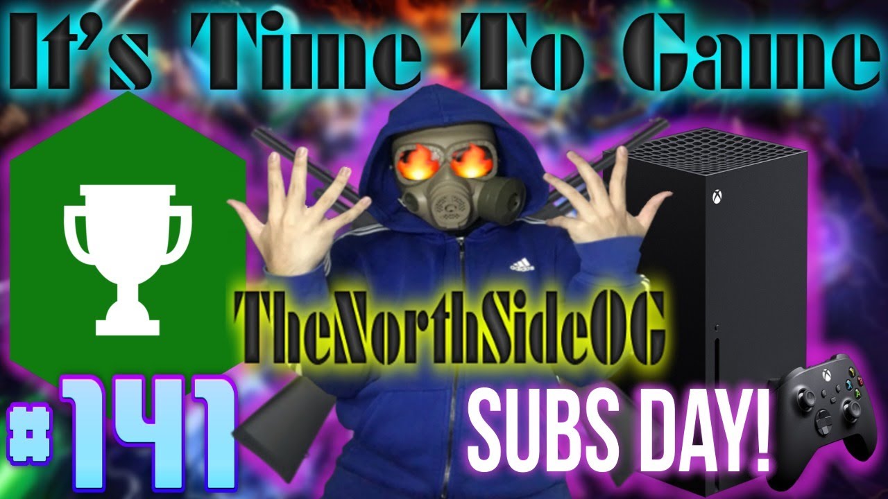 Time To Game #141 - Subs, Dons, and Membs Day! (Playing with You Guys ...
