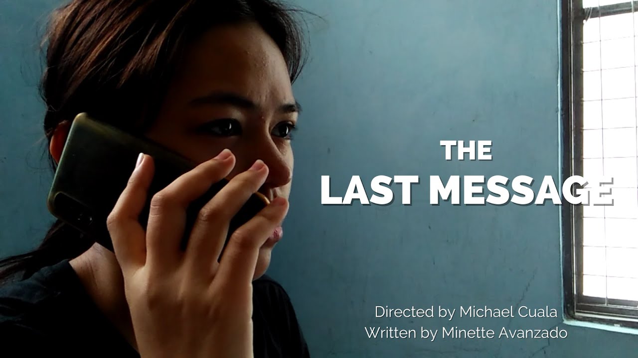 The Last Message - A Fictional Drama Microfilm - YouTube