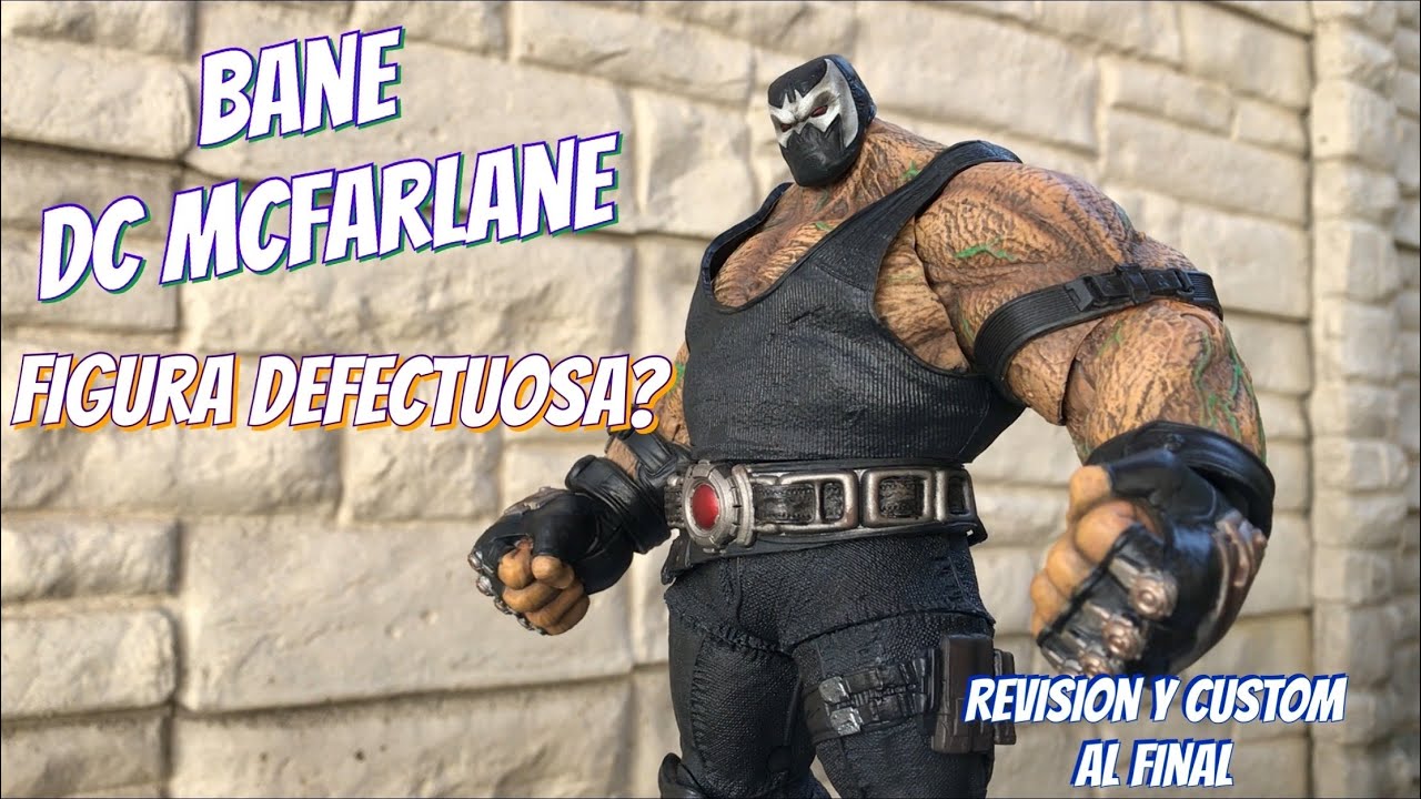 Bane Collect To Build DC McFarlane Multiverse revisión y custom al ...