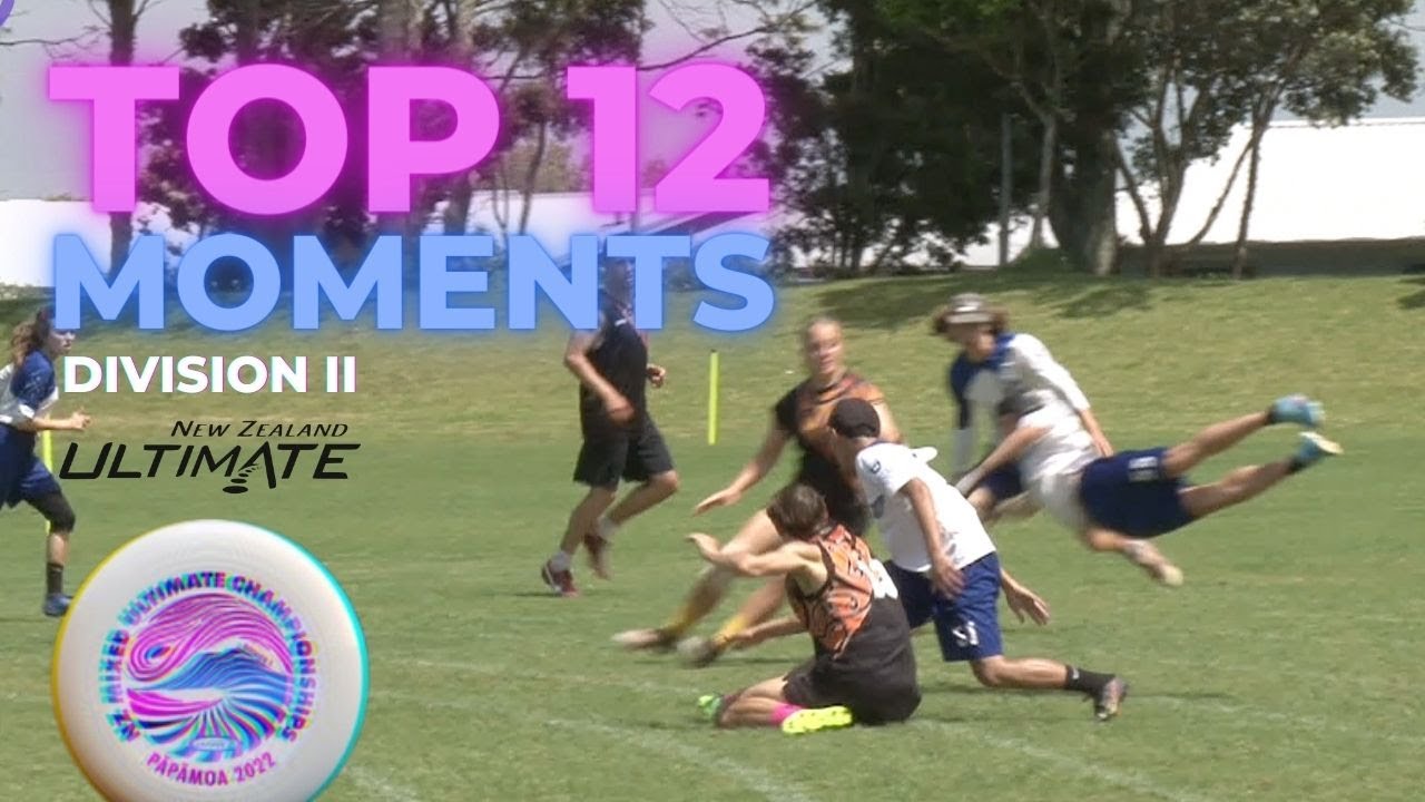 TOP 12 Moments Div 2 New Zealand Mixed Ultimate Championships 2022 ...