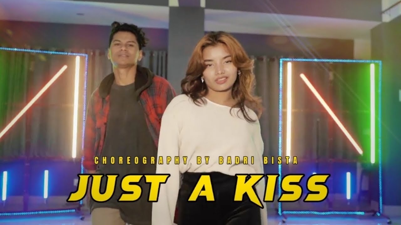 Enisa - Just a Kiss | Dance Choreography by Badri Bista | Dwalk Dance ...