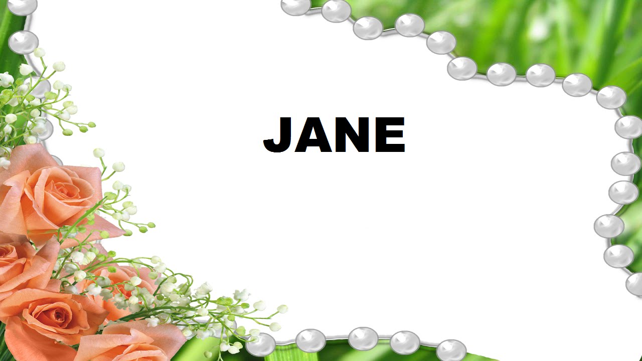 Jane Significado e Origem do Nome - YouTube