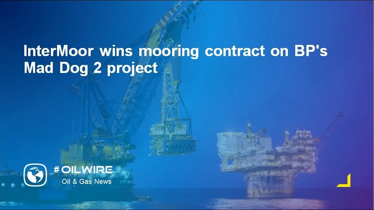 InterMoor wins mooring contract on BP's Mad Dog 2 project - YouTube