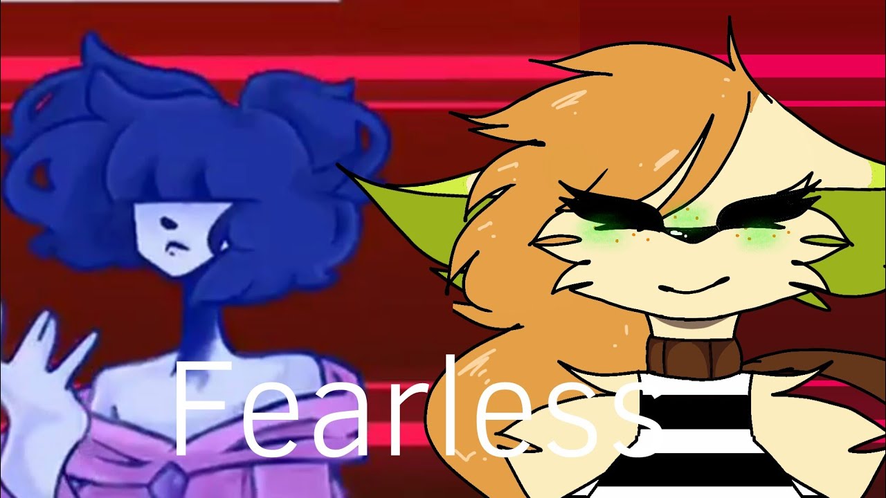 Fearless //MeMe// (collab) - YouTube