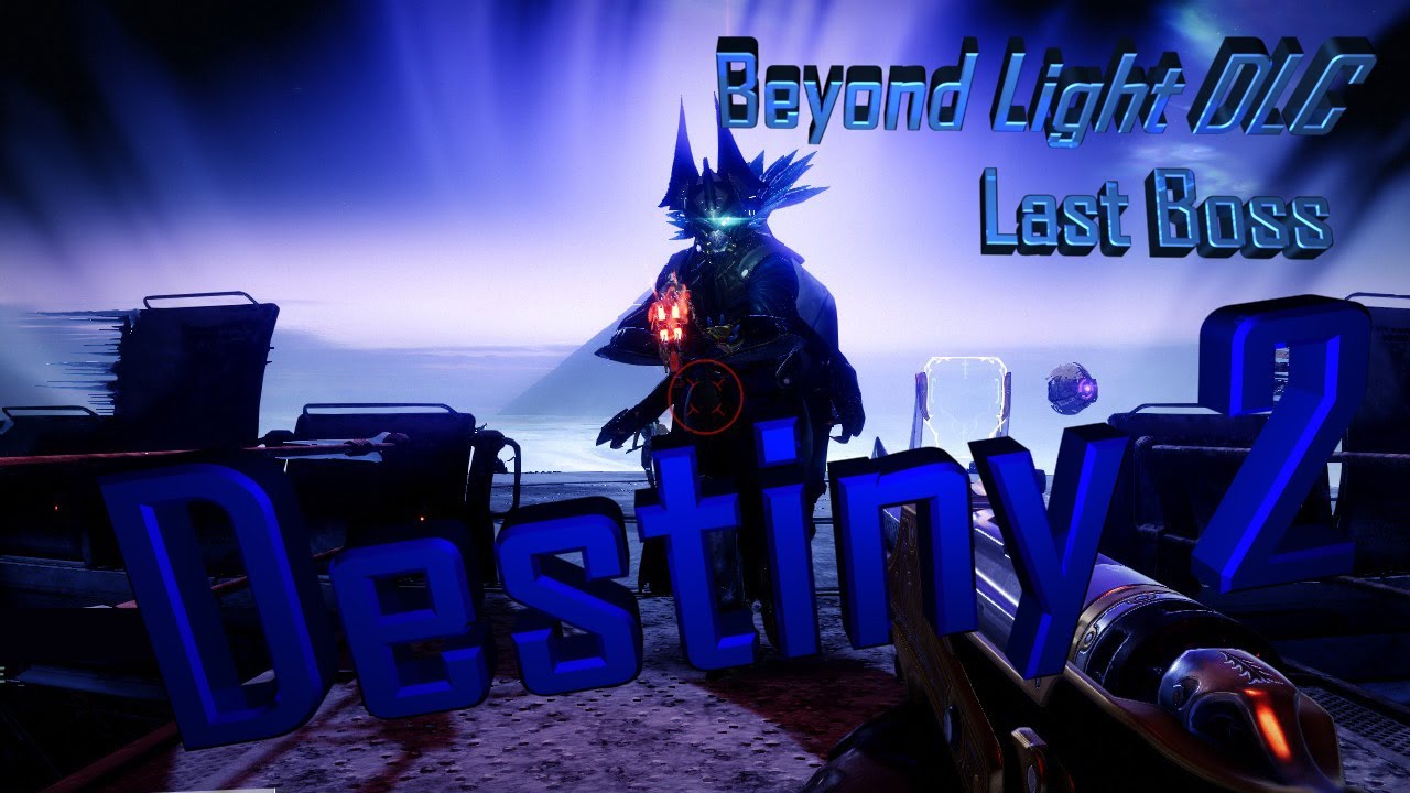 Destiny 2 Last Boss Beyond Light - YouTube