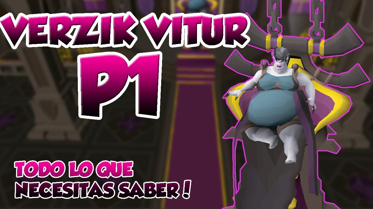 GUIA VERZIK P1 / TODO LO QUE NECESITAS SABER / TOB - YouTube