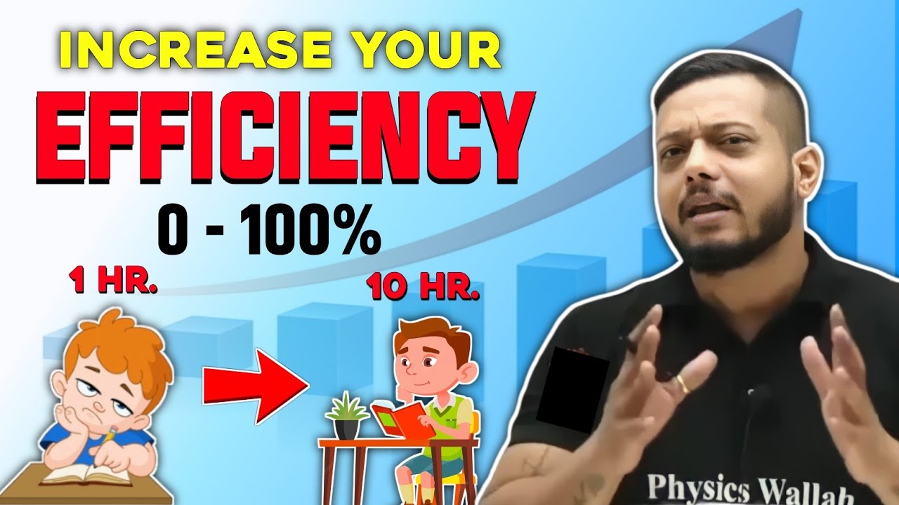 How to increase your efficiency from 0 to 💯 % || Physics wallah ...
