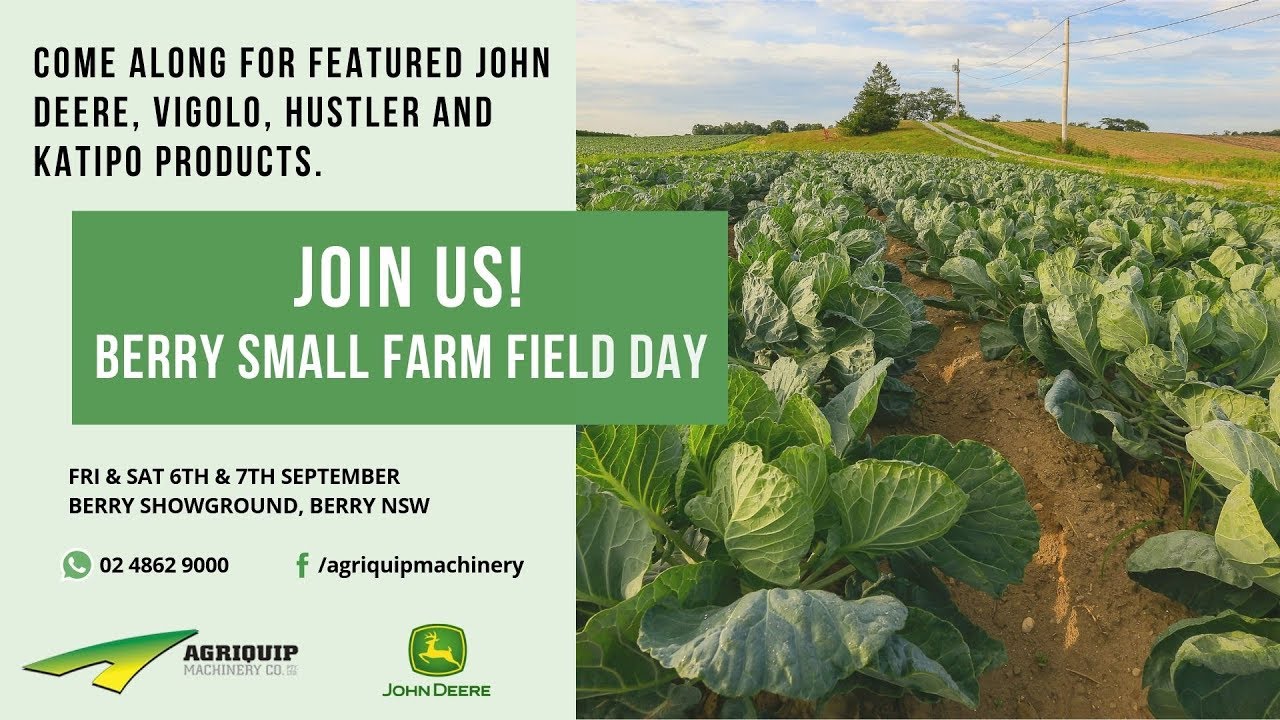 Berry Small Farm Field Day 2019 | Agricultural Field Days. SITE 4B ...