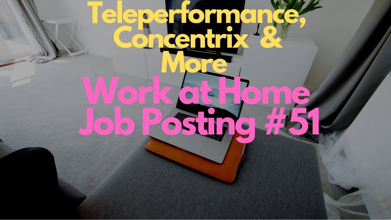 Teleperformance | Concentrix | and More Work at Home Job Posting #53 ...