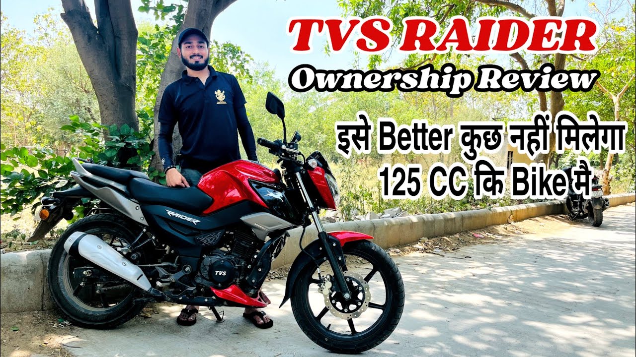 TVS Raider 125 Ownership Review || Spec. , Problems , Detailed Review ...
