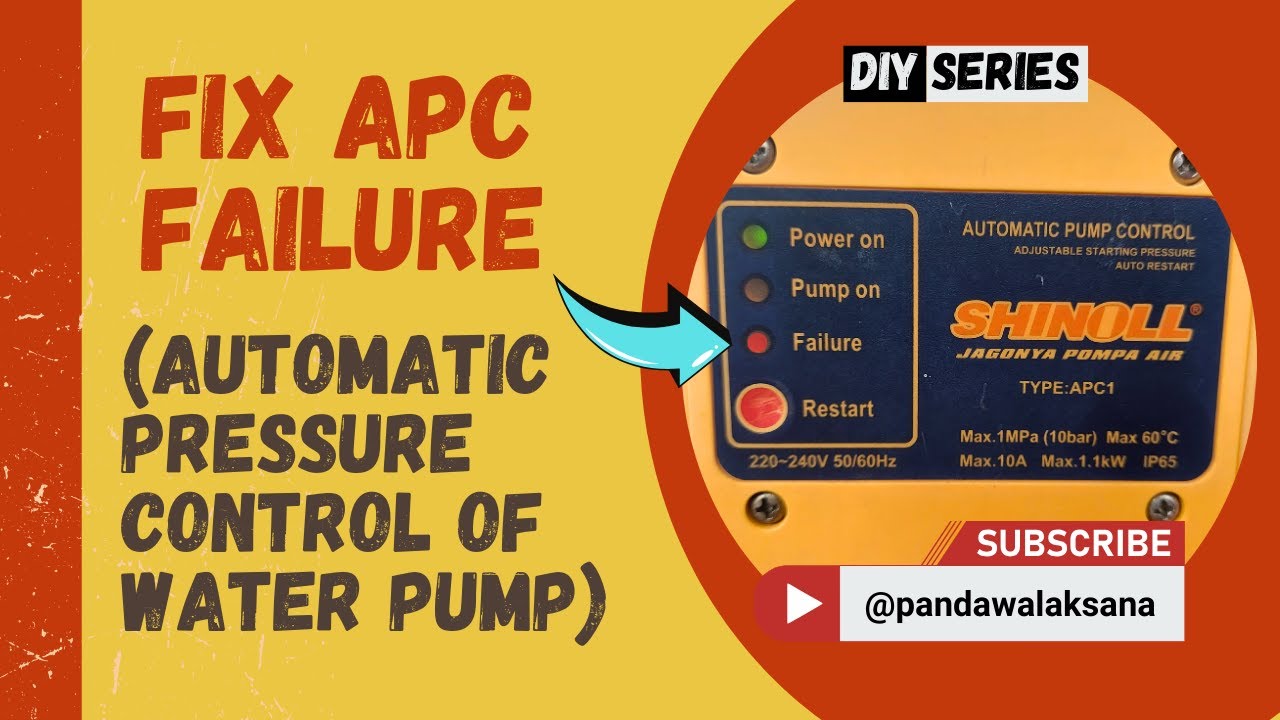 DIY FIX REPAIR APC FAILURE (Automatic Pressure Pump Control) WATER PUMP ...