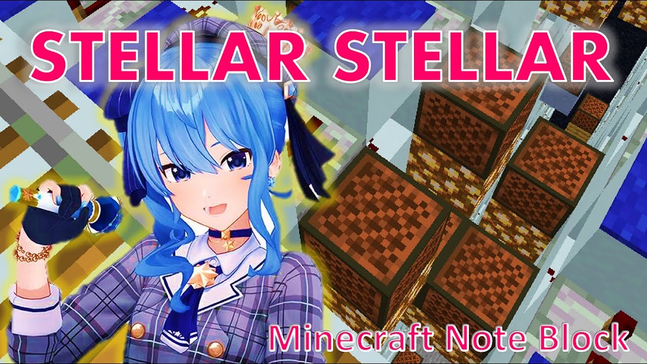 Stellar Stellar - Minecraft Note Block: Hololive Song! (Hoshimachi Suisei, Taku Inoue) - YouTube