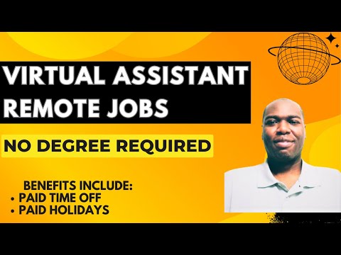 Remote Virtual Assistant Jobs: A Worldwide Virtual Assistant Job + More/ Great Work Benefits