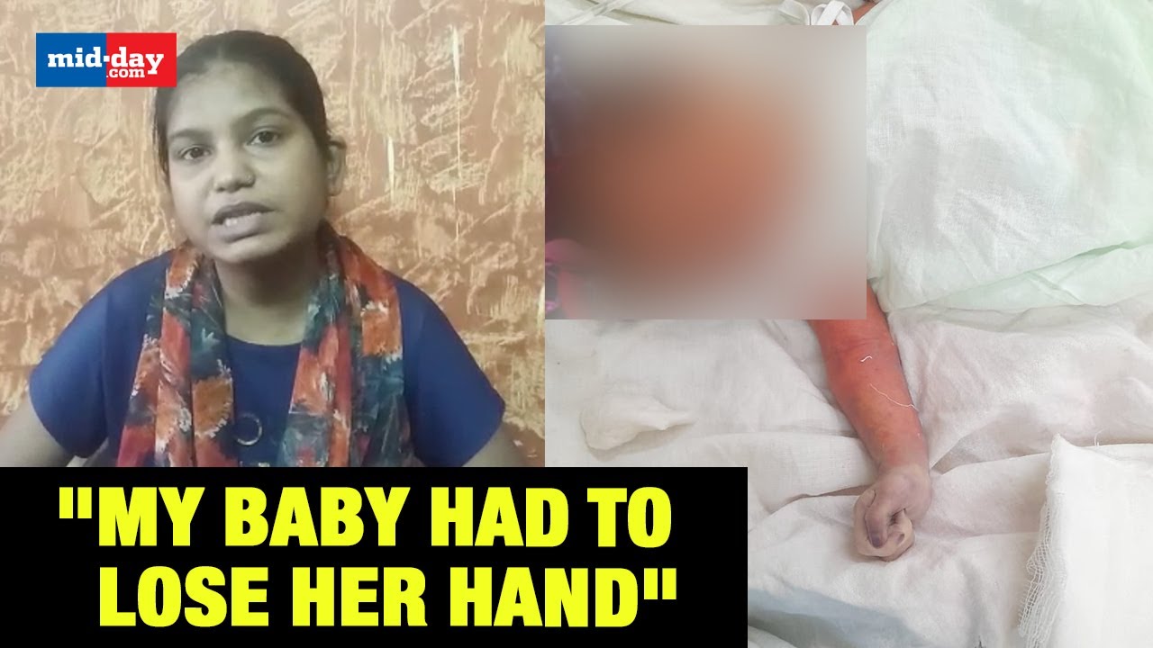 Mumbai: New Born's Hand Removed By Hospital, Family Alleges Medical ...