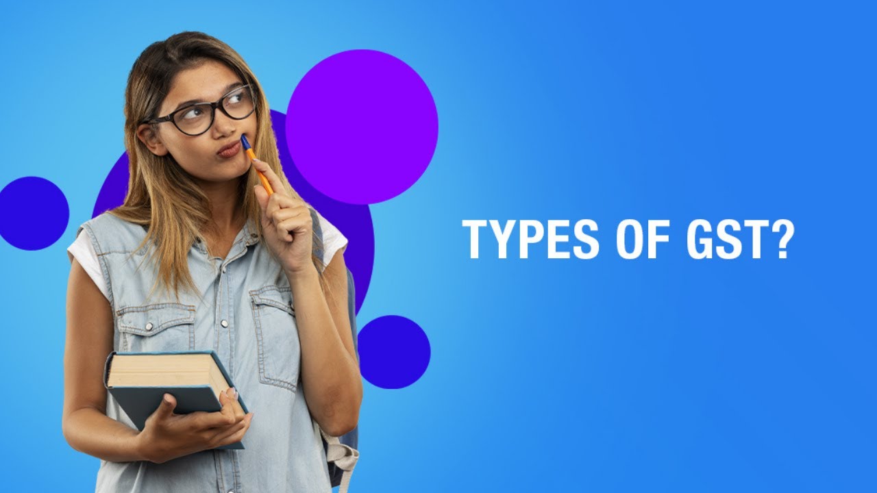 Types of GST and All about them | Lio for Business - YouTube