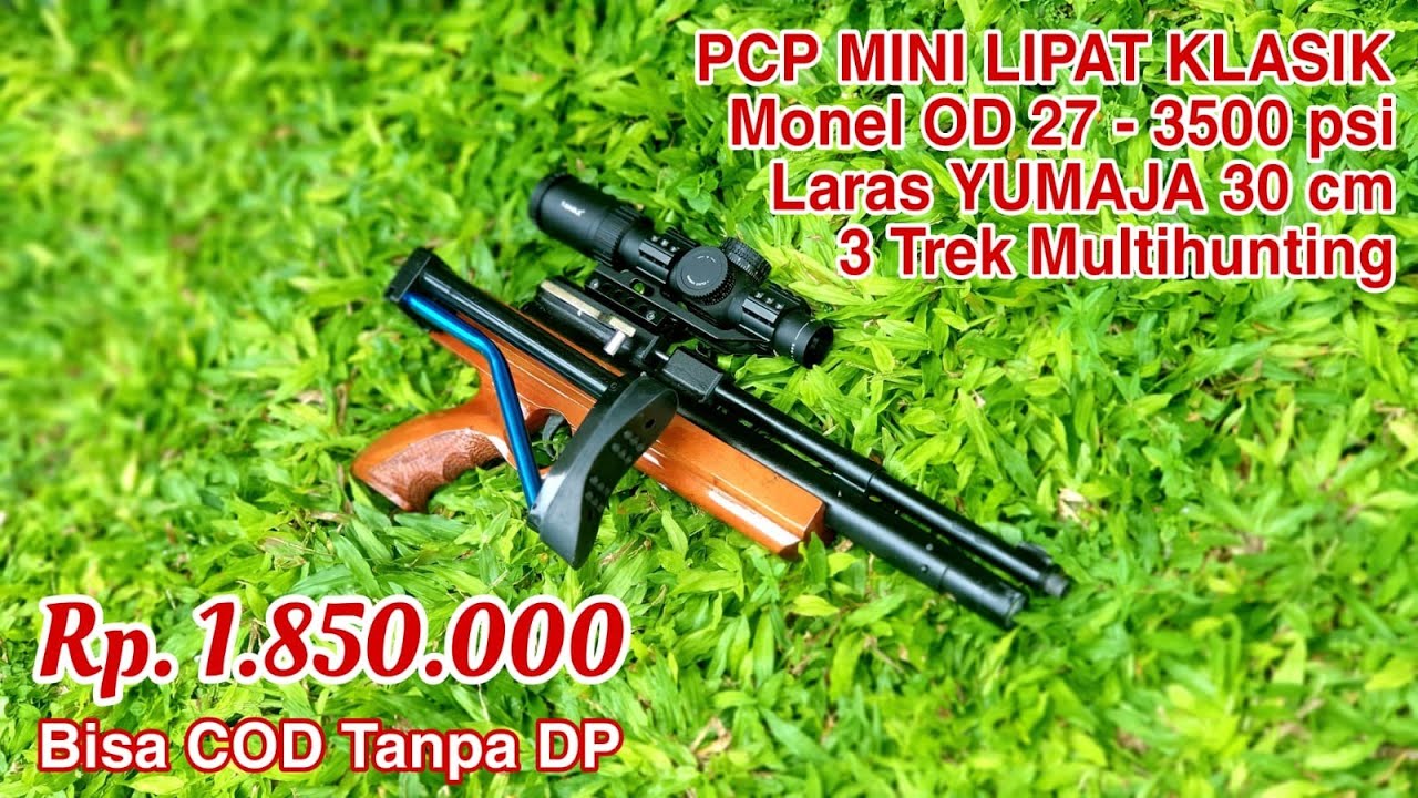 Test PCP Mini Lipat BIGGAME , Monel OD 27 - 3500 psi Laras YUMAJA 30 cm ...