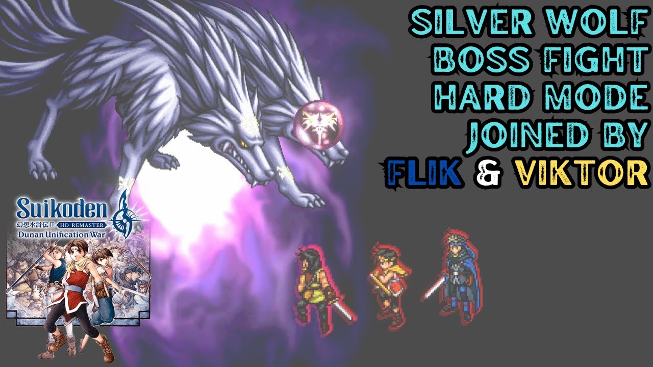 Suikoden II HD - Silver Wolf boss fight (Hard Mode) joined by Flik & Viktor - YouTube