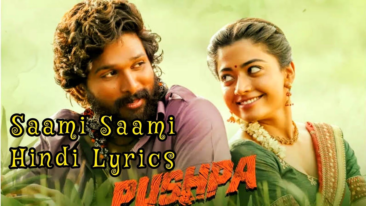 Pushpa Movie : Saami Saami Song (Hindi Version) - Sunidhi Chauhan ...