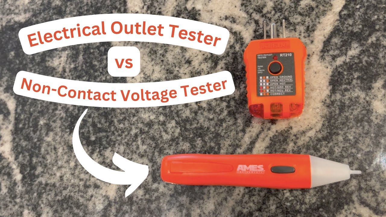 GFCI Electrical Outlet Tester vs. Non-Contact Voltage Tester ...