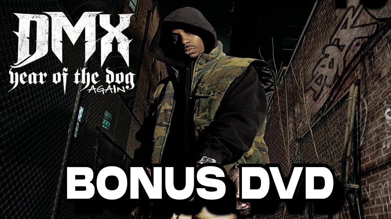 Dmx- Bonus dvd Year Of The Dog Again (video studio,live interview ...