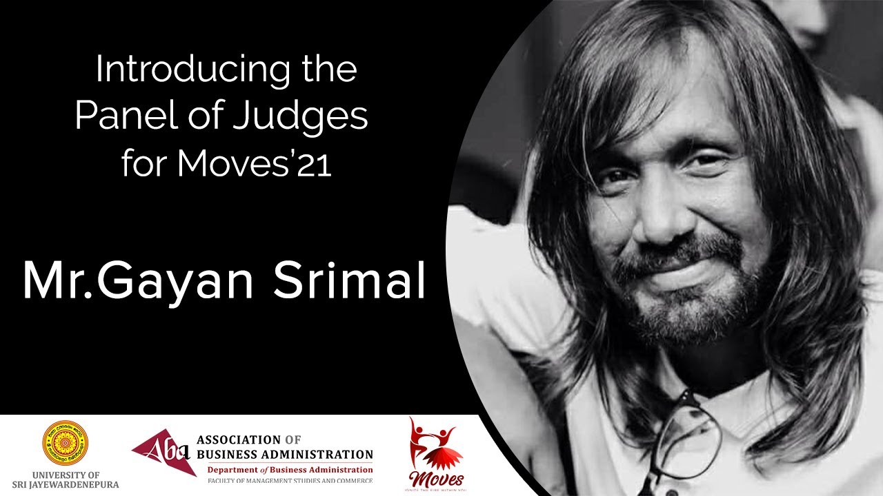 Introducing the Panel of Judges for Moves'21 - Mr. Gayan Srimal - YouTube