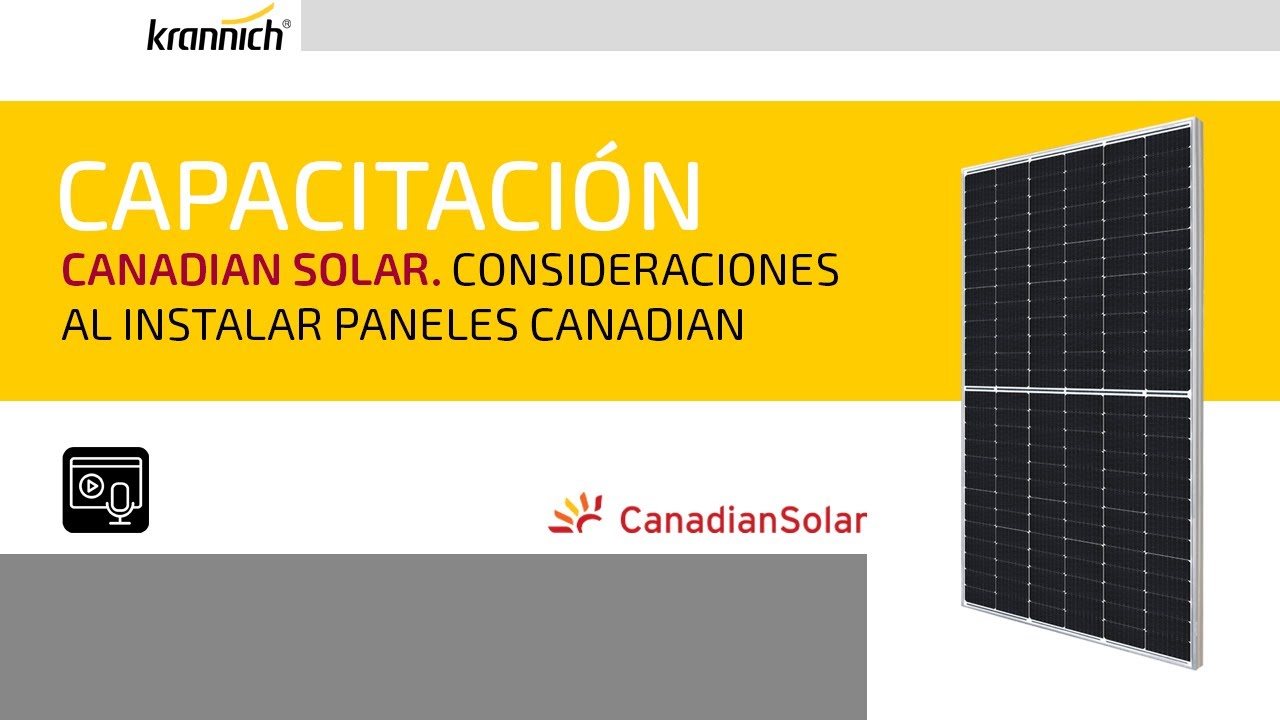 Canadian Solar - Consideraciones al instalar paneles Canadian - YouTube