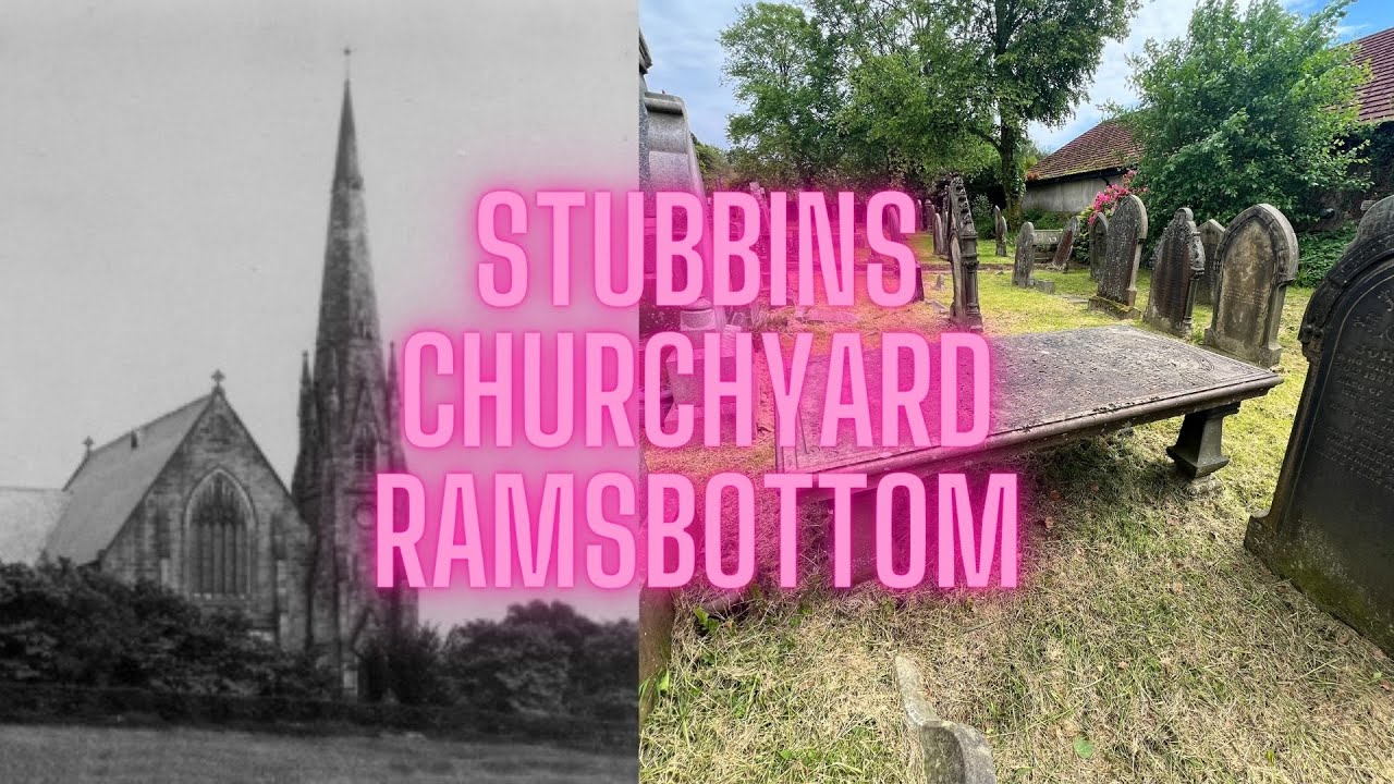 Stubbins churchyard, Ramsbottom - YouTube