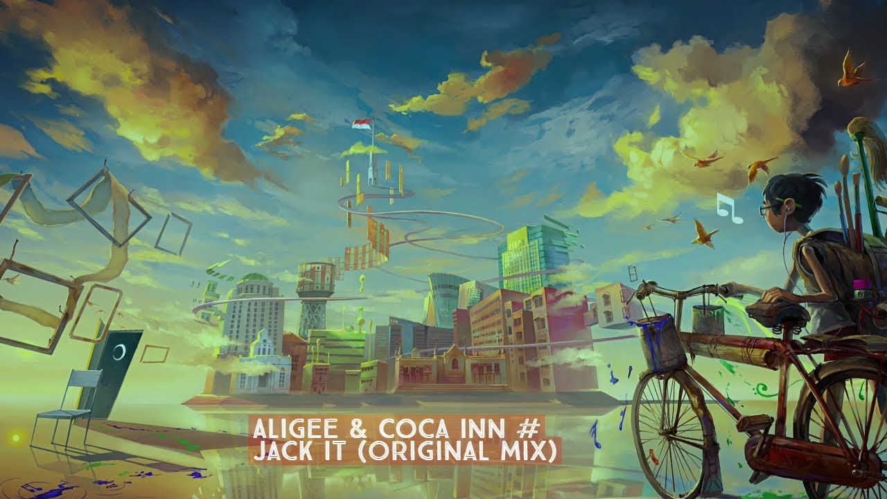 ALIGEE & Coca Inn - Jack It ( Original Mix ) -★ - YouTube