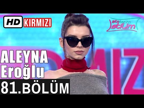 İşte Benim Stilim - Aleyna Eroğlu - 81. Bölüm 7. Sezon
