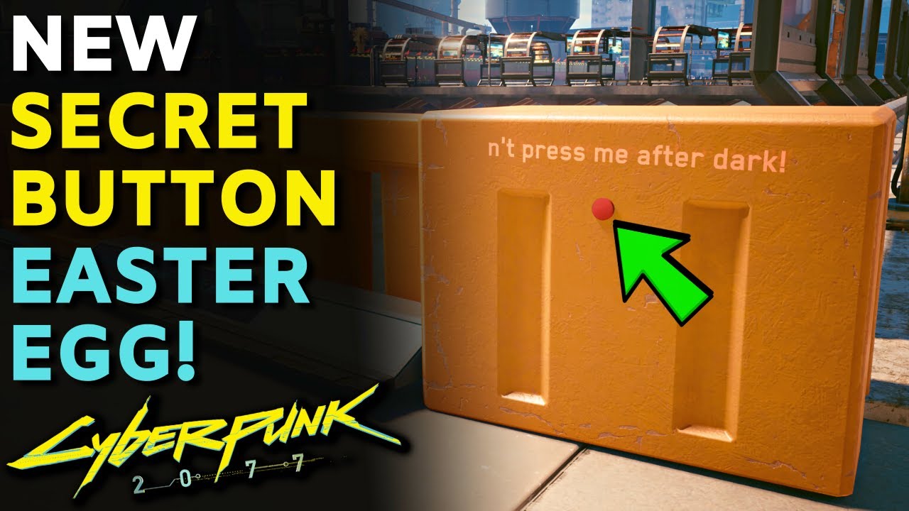 Cyberpunk 2077 - SECRET BUTTON TO PRESS! | Easter Egg Location - YouTube