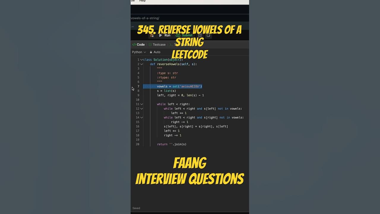 Leetcode 345 Reverse Vowels Of A String Leetcode Python Faang Codinginterview Programming