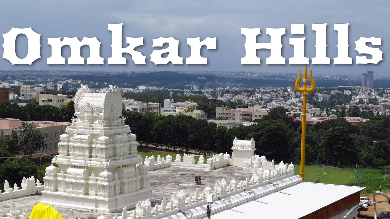 Omkar Hills | Omkareshwara Temple | Rajarajeshwari Nagara Bangalore ...