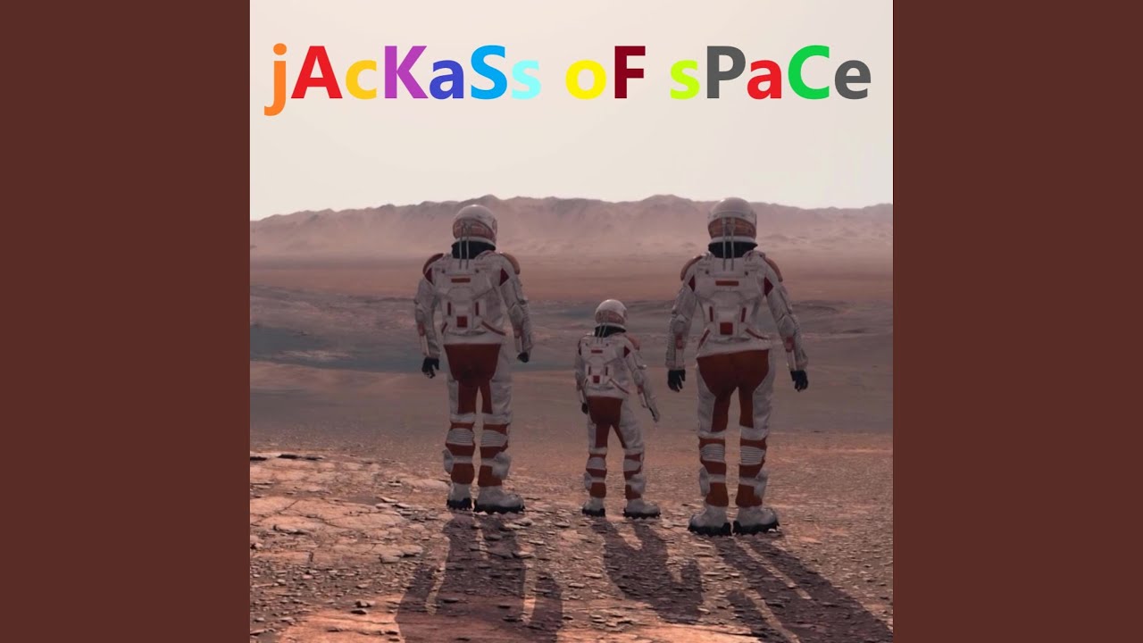 Jackass of Space - YouTube