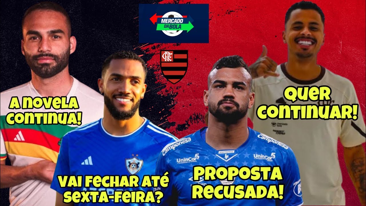 FLA RECUSA MAIS UMA PROPOSTA DO CRUZEIRO POR F. BRUNO + JUNINHO MUITO PRÓXIMO + ALLAN QUER ...