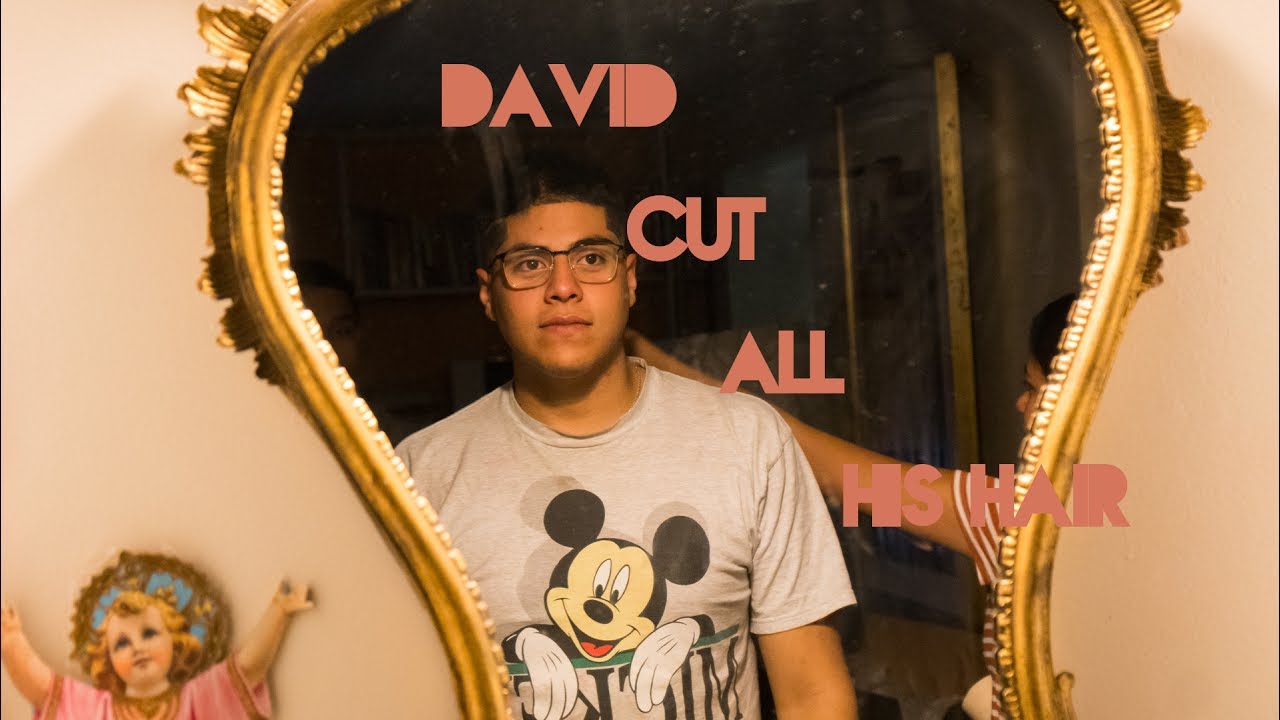 DAVID CUT ALL HIS HAIR - YouTube