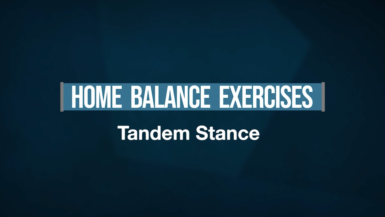 Tandem Stance - Home Balance Exercises - YouTube