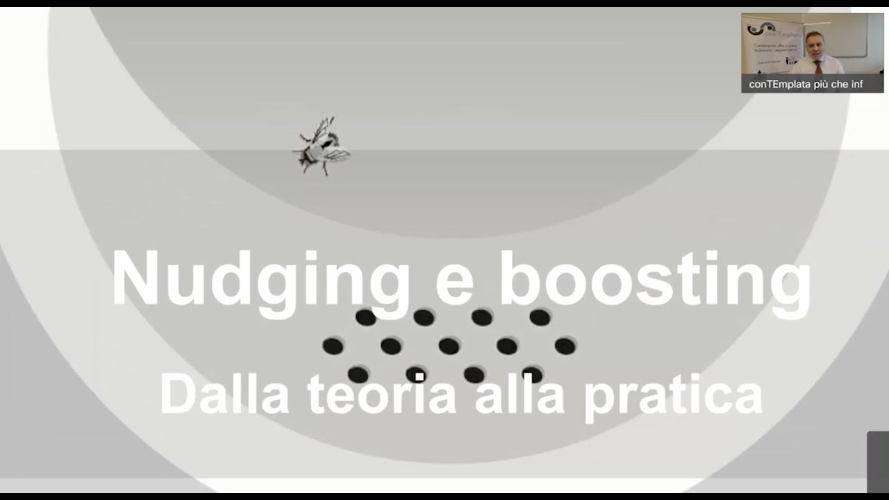 Nudging and boosting: dalla teoria alla pratica - YouTube