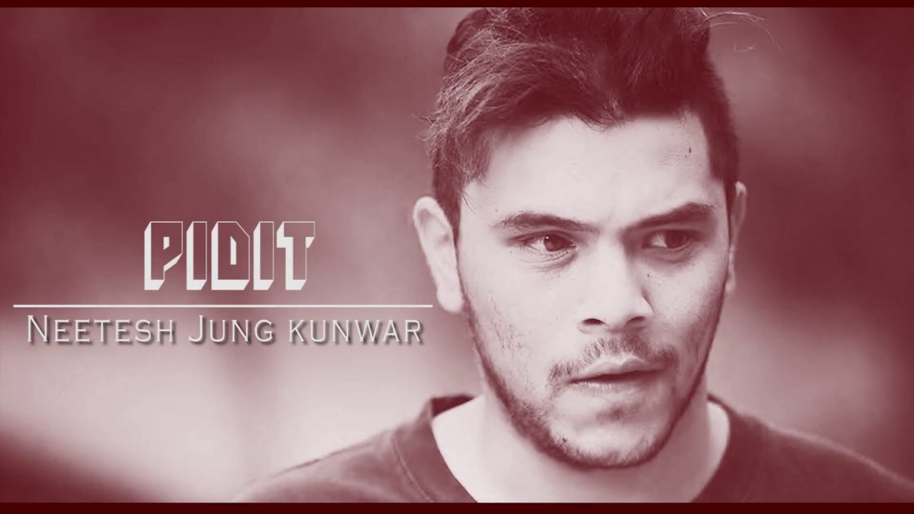 Pidit II Love story 2 || Neetesh Jung Kunwar || LYRICS VIDEO || 2018 ...