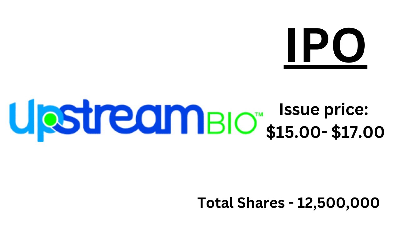 UpStream Bio Inc. | UPB IPO | Detailed Review & Analysis - YouTube