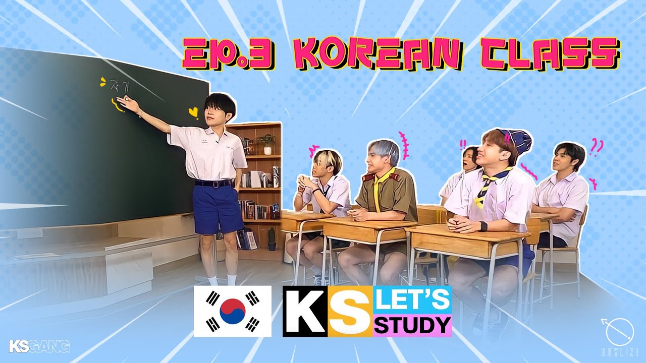 KS LET'S STUDY EP.3 - SKYLIZE KOREAN CLASS 🇰🇷 - YouTube