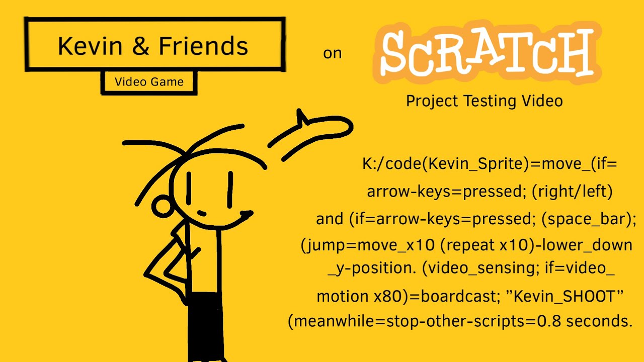 Kevin & Friends video game - Scratch Project Testing - YouTube